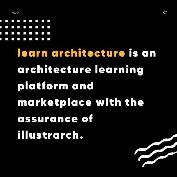 What is Learn Architecture Online? | illustrarch